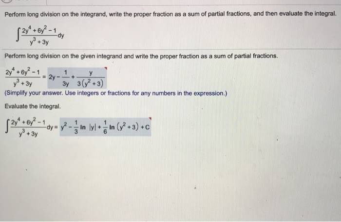 Solved Perform long division on the integrand, write the | Chegg.com