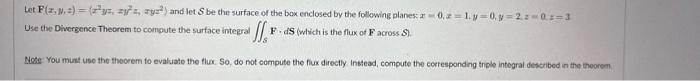 Solved Let F(x,y,z)=(x2yz,,y2z, rys z2) and let S be the | Chegg.com