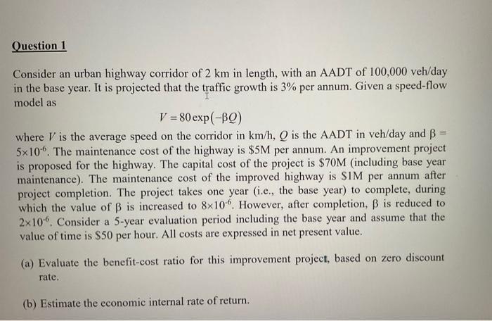 Solved Consider an urban highway corridor of 2 km in length, | Chegg.com