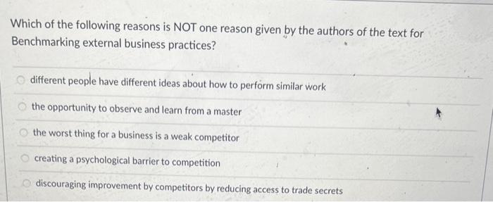 Solved Which of the following reasons is NOT one reason | Chegg.com