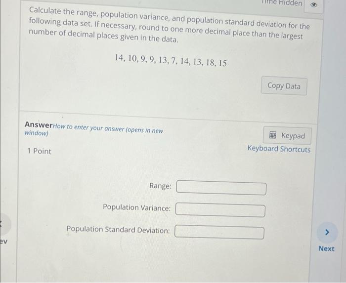 Solved ime Hidden Calculate the range, population variance, | Chegg.com