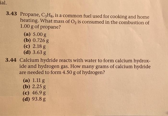 Solved 3.43 Propane, C3H8, is a common fuel used for cooking | Chegg.com