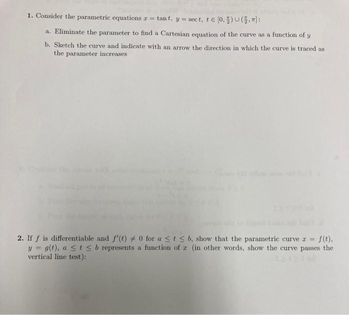 Solved 1. Consider the parametric equations | Chegg.com