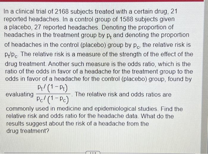 Solved find the relative risk for headache datafind rhe odds | Chegg.com
