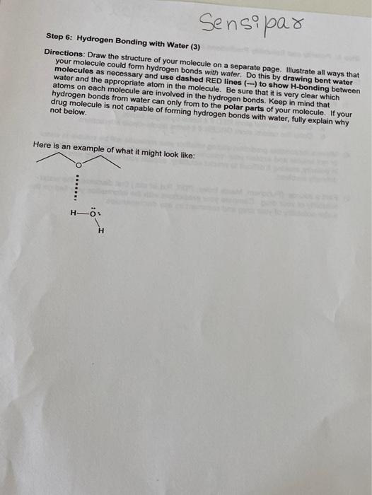 Solved Sensipar Step 6: Hydrogen Bonding with Water (3) | Chegg.com