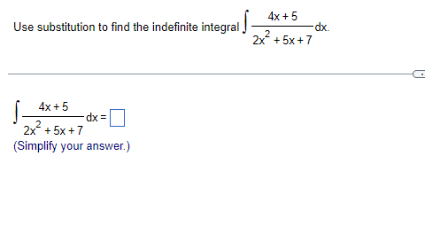Solved Use substitution to find the indefinite integral | Chegg.com