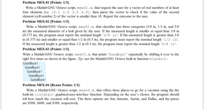 Solved Problem MEX-01 (Points: 1/3). Write a Matlab/GNU | Chegg.com