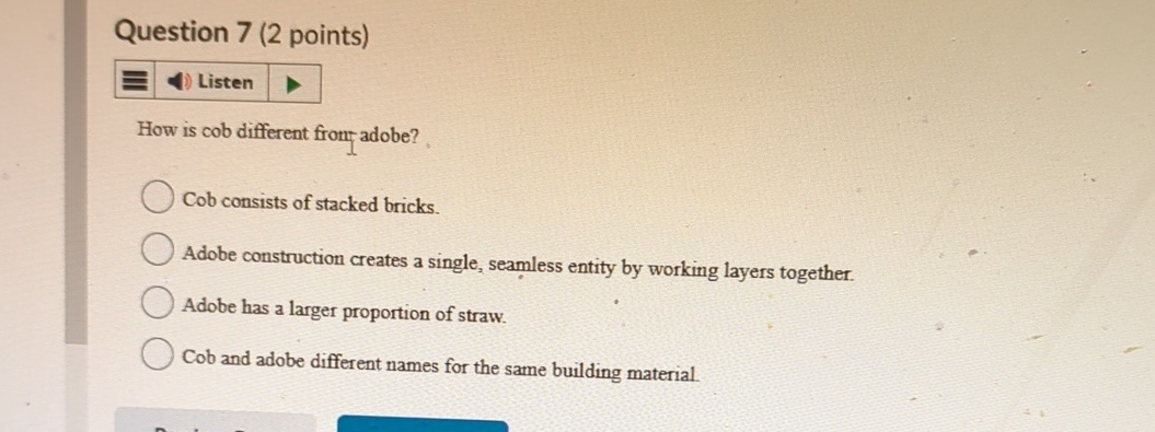 Solved Question 7 (2 ﻿points)How is cob different from | Chegg.com