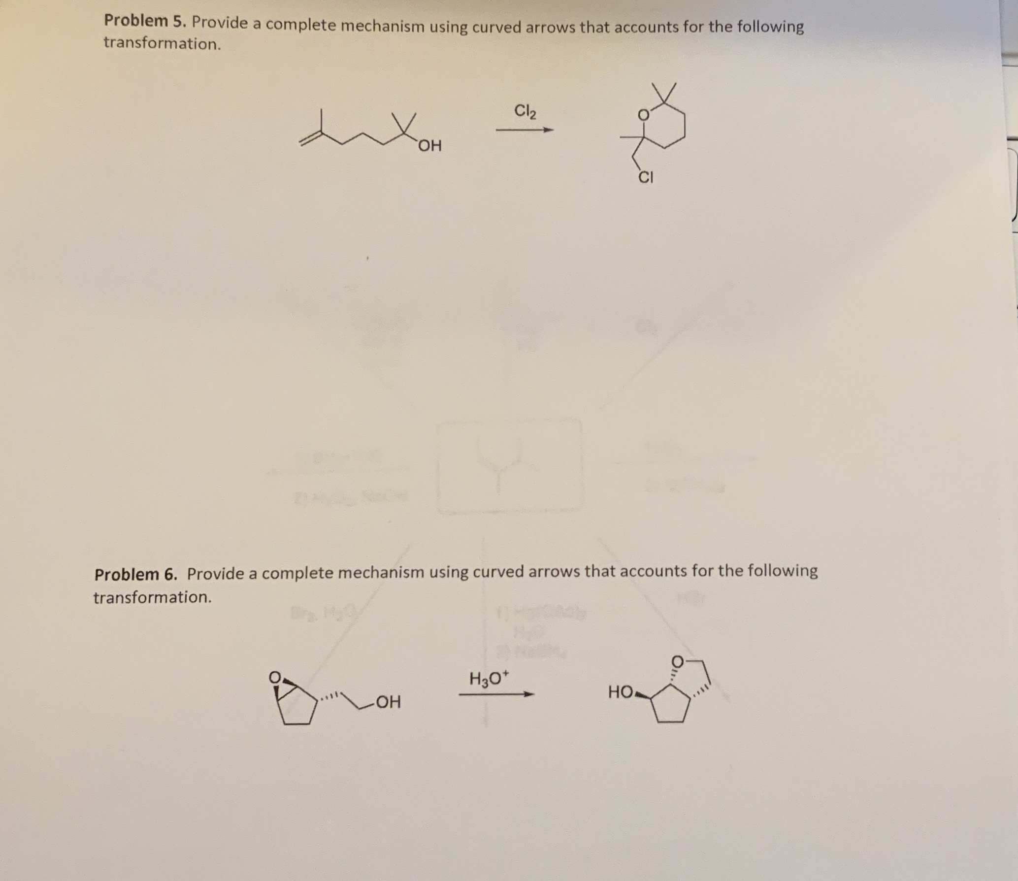 Solved Problem 5. ﻿Provide a complete mechanism using curved | Chegg.com