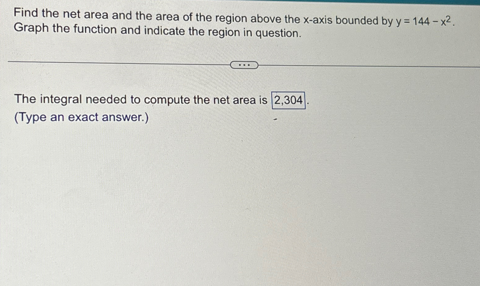 Solved Find the net area and the area of the region above | Chegg.com