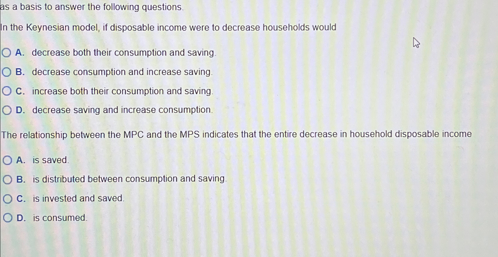 Solved as a basis to answer the following questions.In the | Chegg.com