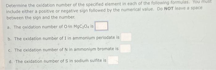 Solved Determine the oxidation number of the specified | Chegg.com