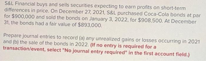Solved journal entry Worksheet(1) Record Unrealized gains or | Chegg.com