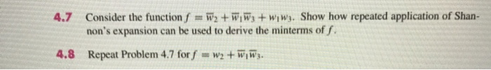 Solved 4.7 Consider the function / W2+ WW3 + wiw. Show how | Chegg.com