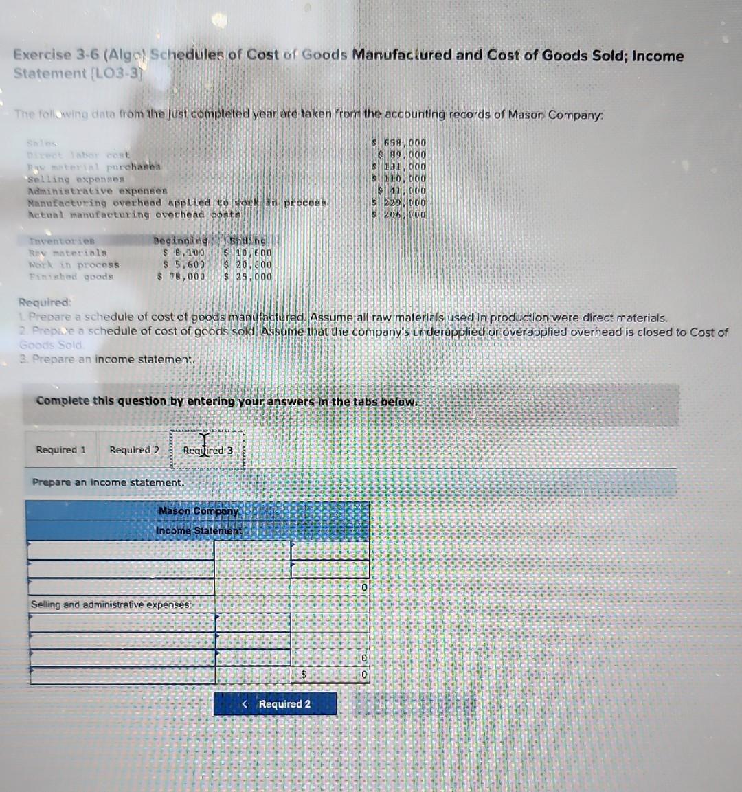 Solved Exercise 3-6 (Algo) Schedules of Cost of Goods | Chegg.com