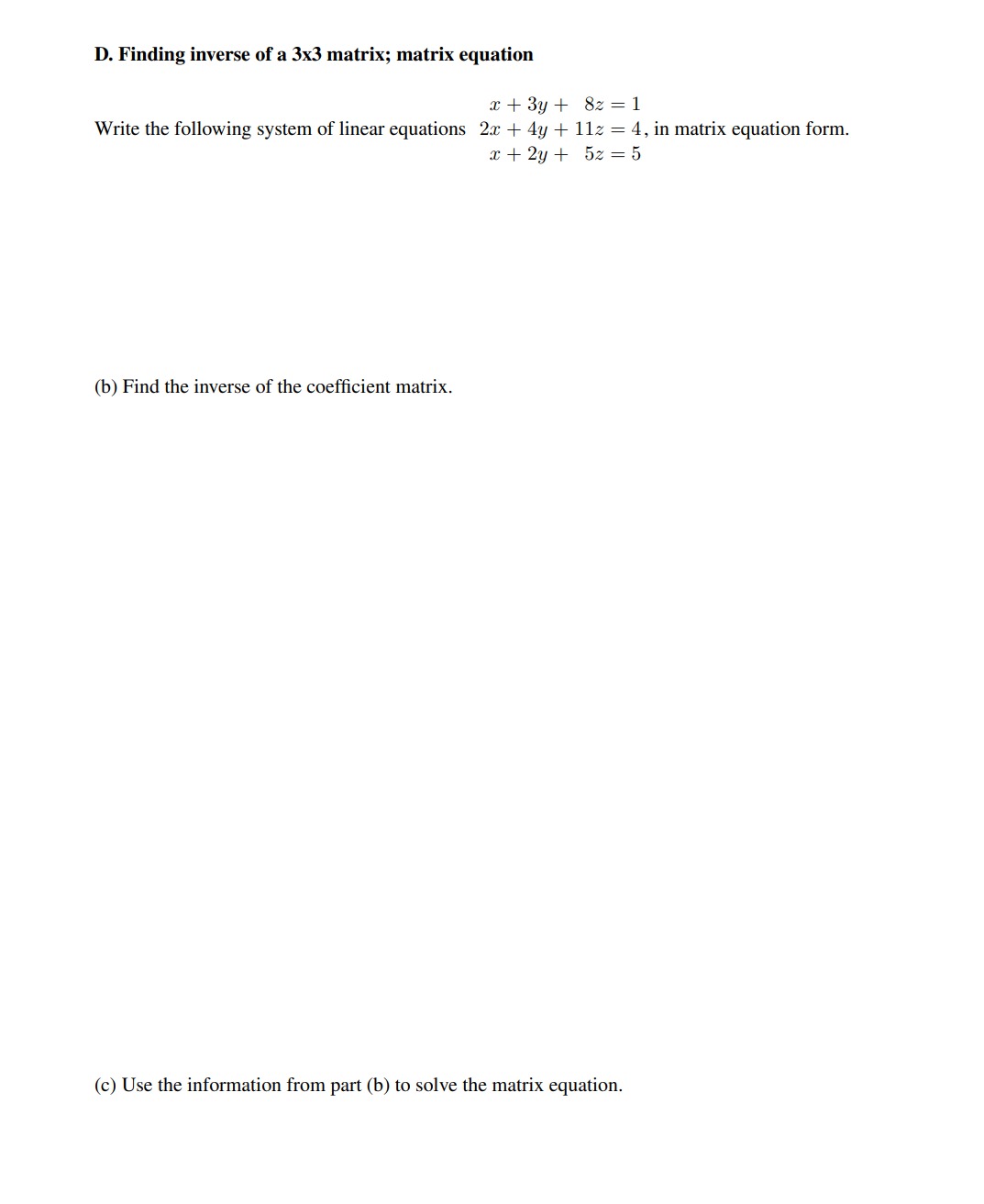 Solved D. ﻿Finding inverse of a 3×3 ﻿matrix; matrix | Chegg.com