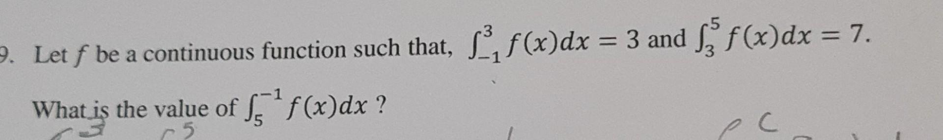 Solved Let f be a continuous function such that, | Chegg.com