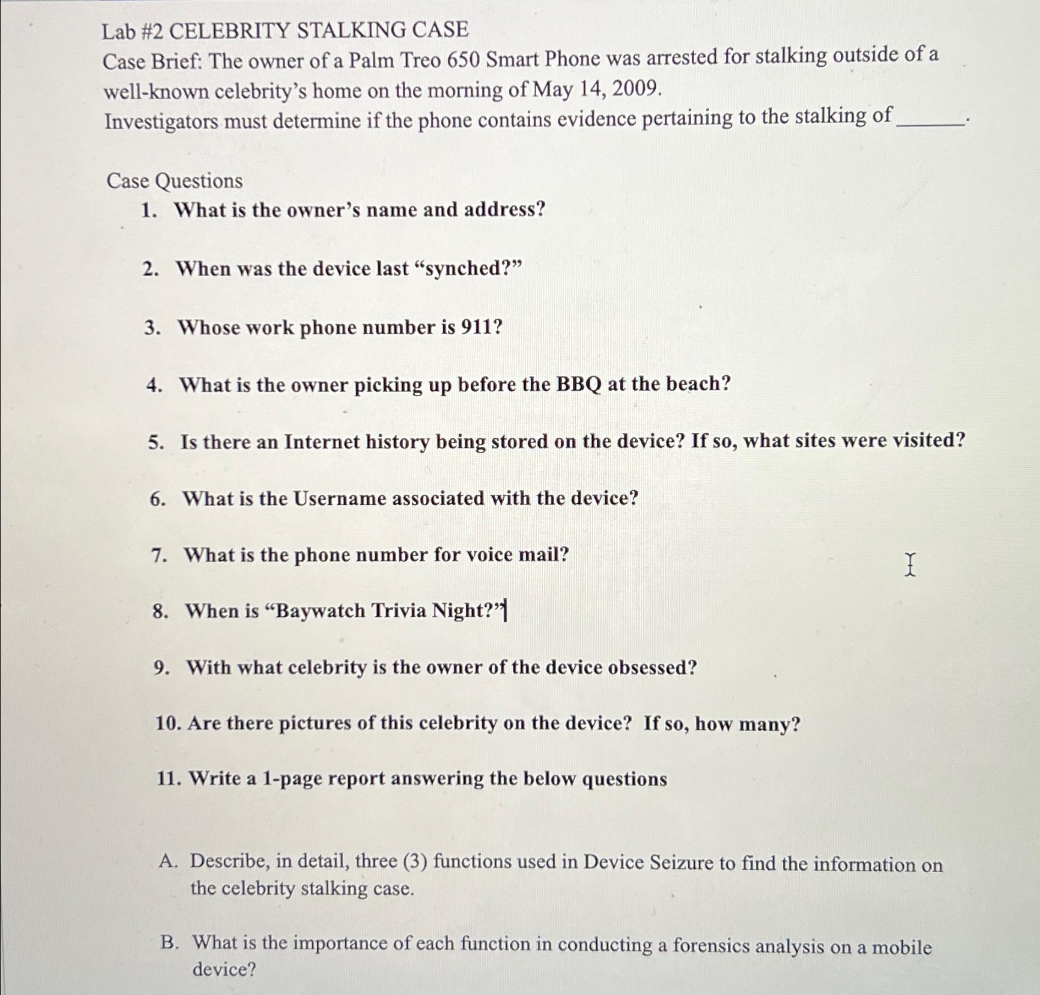 Solved Lab #2 ﻿CELEBRITY STALKING CASECase Brief: The owner | Chegg.com
