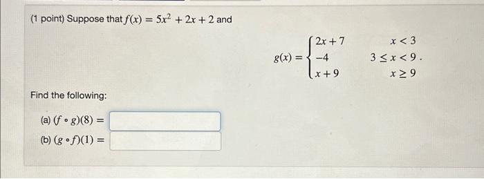Solved (1 point) Suppose that f(x)=5x2+2x+2 and | Chegg.com