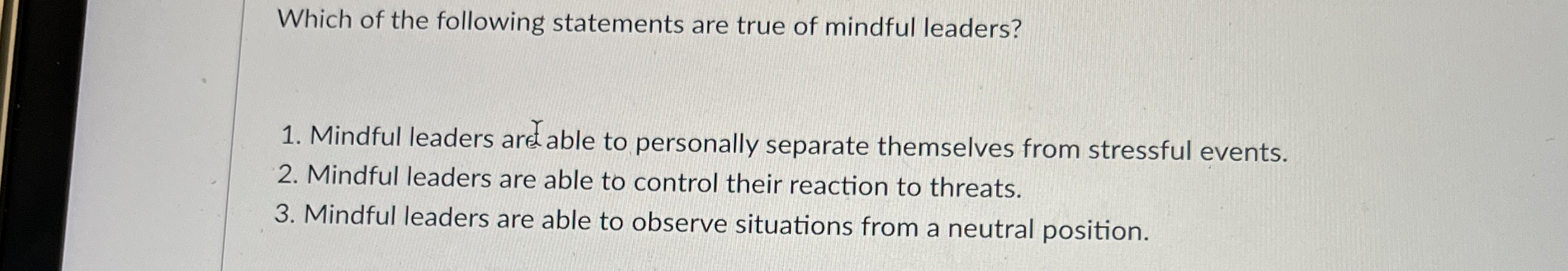 Solved Which of the following statements are true of mindful | Chegg.com
