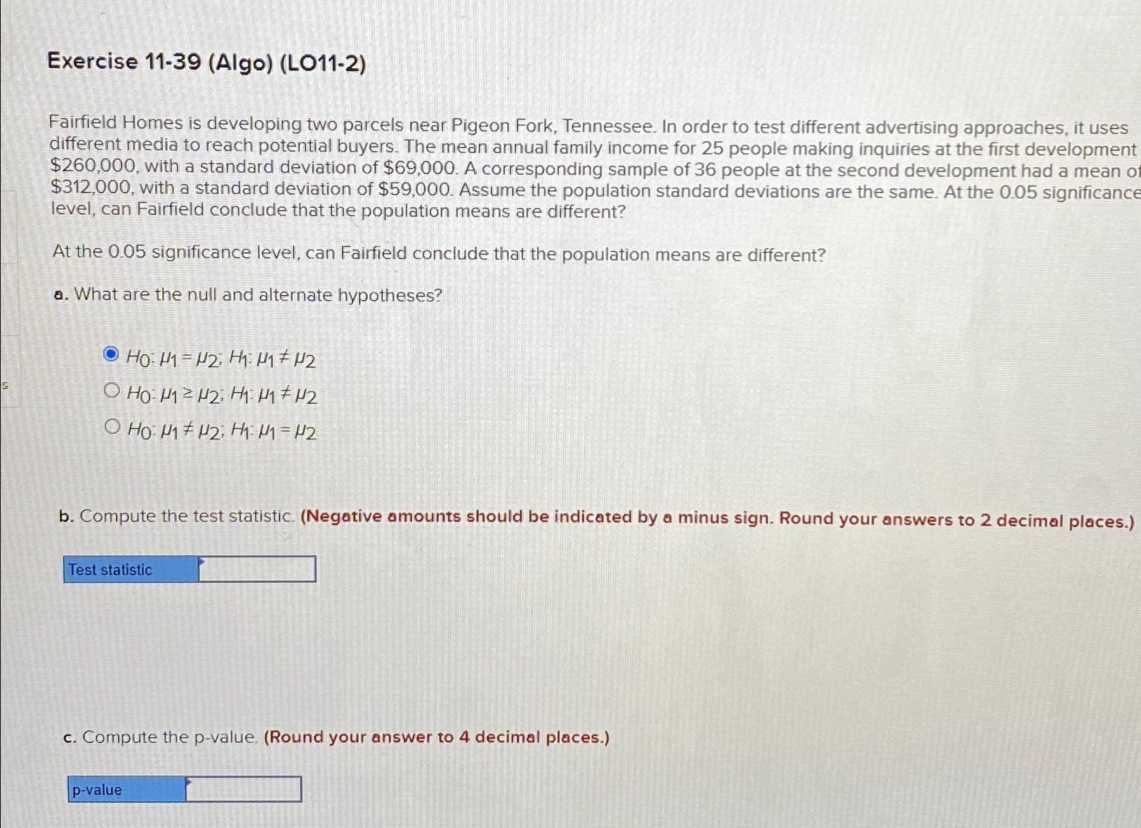 Solved Exercise 11-39 (Algo) (LO11-2)Fairfield Homes is | Chegg.com
