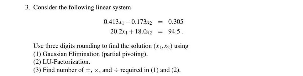Solved NUMERICAL METHODS "Please solve the question as | Chegg.com