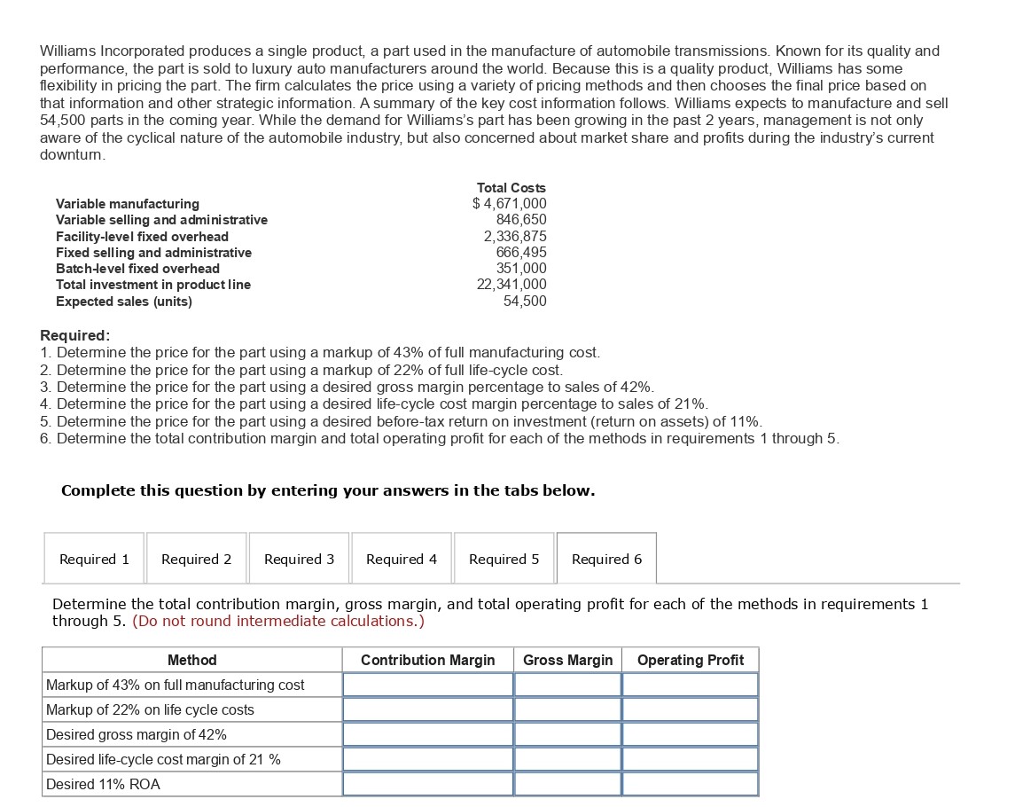 Solved Williams Incorporated produces a single product, a | Chegg.com