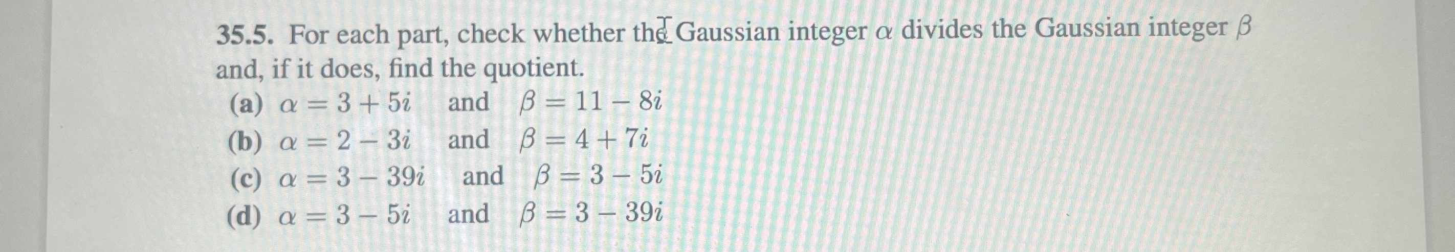 Solved 35.5. ﻿For each part, check whether thaussian integer | Chegg.com