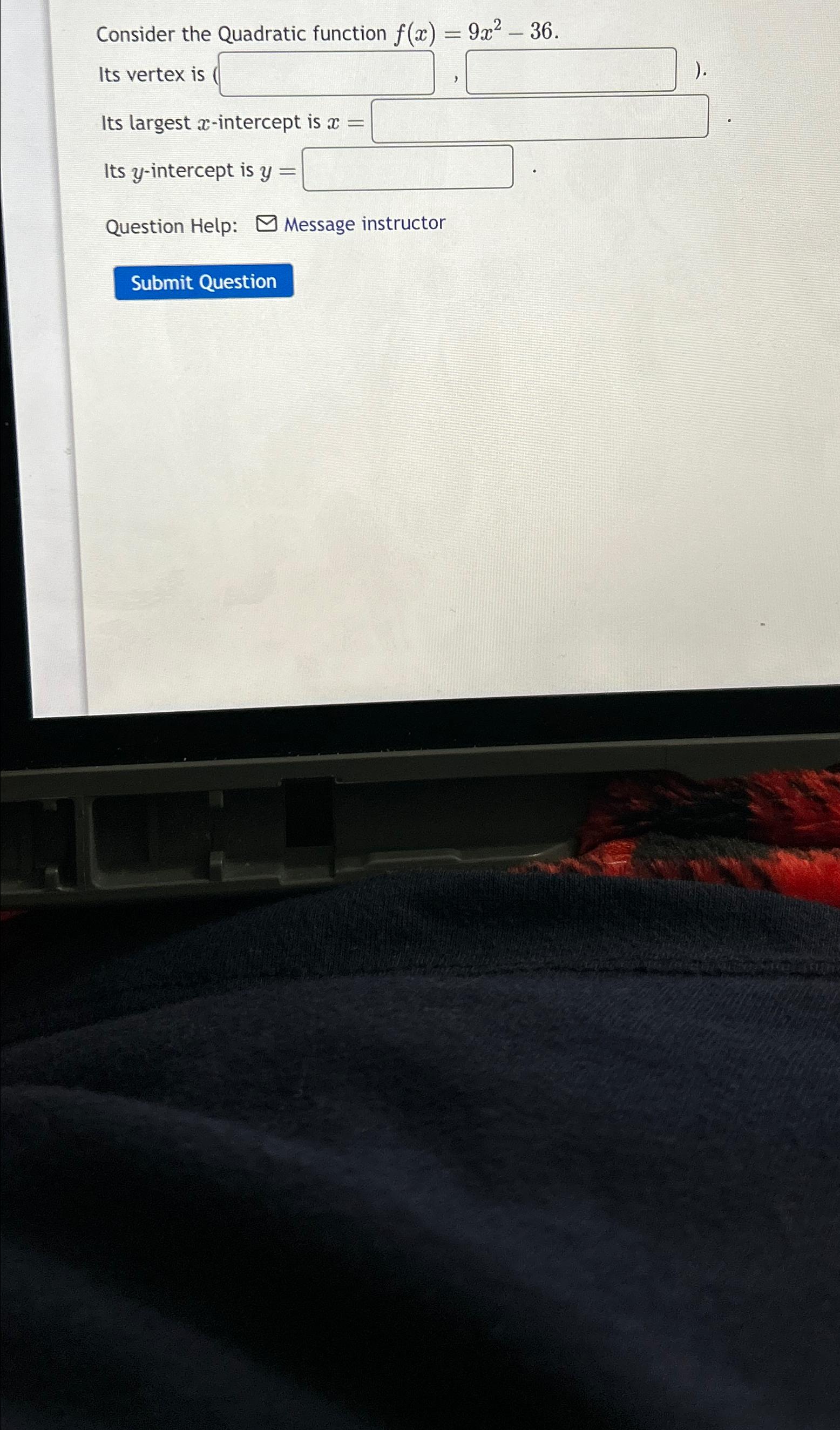 Solved Consider the Quadratic function f(x)=9x2-36.Its | Chegg.com