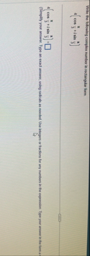 Solved Write the following complex number in rectangular | Chegg.com