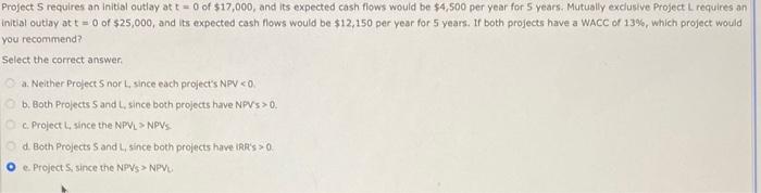 Solved Project 5 requires an initial outiay at t=0 of | Chegg.com