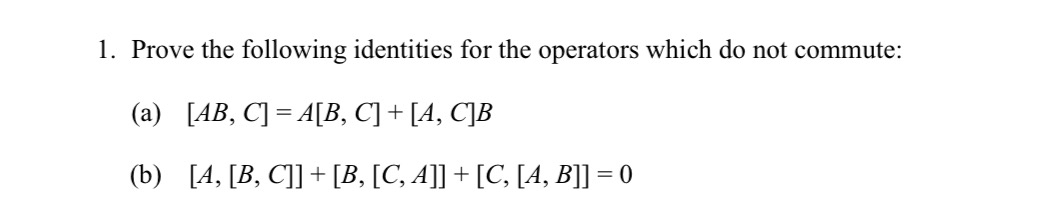 Prove the following identities for the operators | Chegg.com