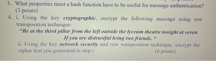 Solved 3. What properties must a hash function have to be | Chegg.com