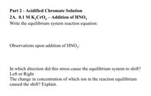 Solved Part 2 - ﻿Acidified Chromate | Chegg.com