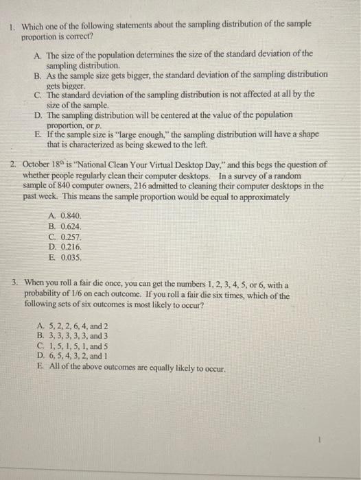 Solved 1. Which one of the following statements about the | Chegg.com