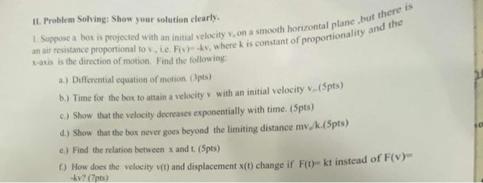 Solved II. Problem Solving: Show your solution clearly. 1. | Chegg.com