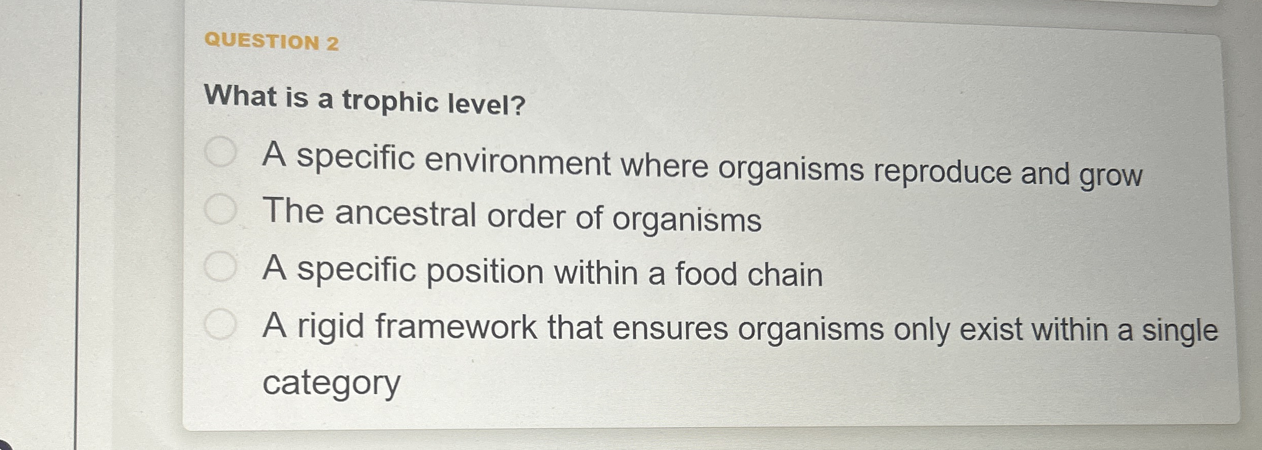 Solved QUESTION 2What is a trophic level?A specific | Chegg.com