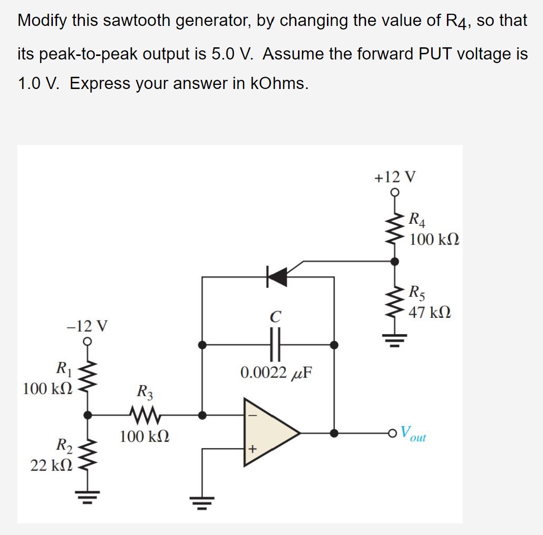 Solved Modify this sawtooth generator, by changing the value | Chegg.com