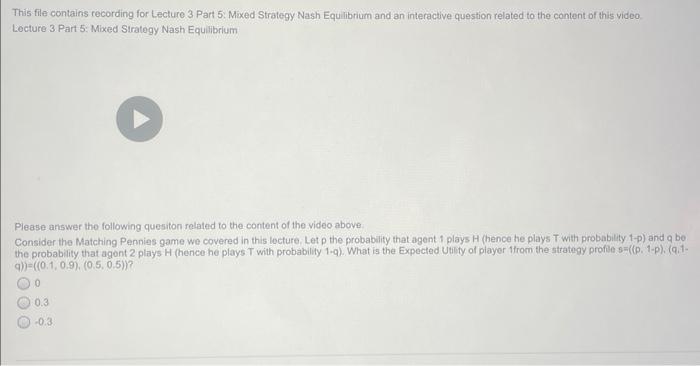 This file contains recording for Lecture 3 Part 5. | Chegg.com