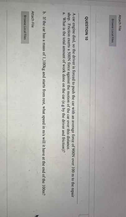 Solved Attach File Browse Local Files QUESTION 10 A car | Chegg.com