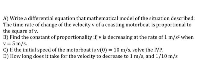 Solved A) Write a differential equation that mathematical | Chegg.com