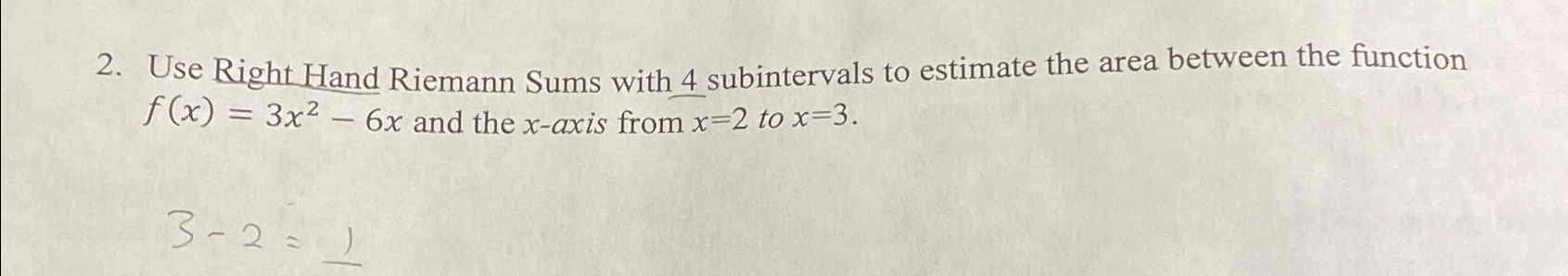 Solved Use Right Hand Riemann Sums with 4 ﻿subintervals to | Chegg.com