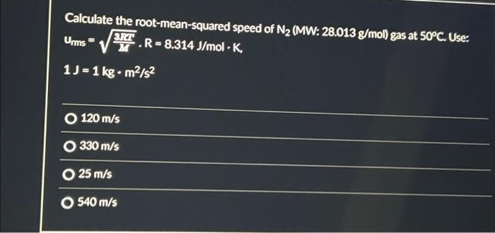 Solved Calculate the root-mean-squared Urms=√√3.R = 8.314 | Chegg.com