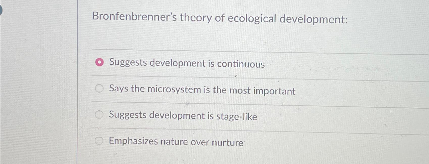 Solved Bronfenbrenner's theory of ecological | Chegg.com