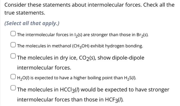 Solved Consider these statements about intermolecular | Chegg.com
