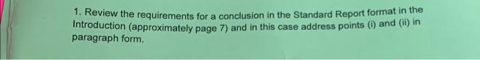 Solved 1. Review the requirements for a conclusion in the | Chegg.com