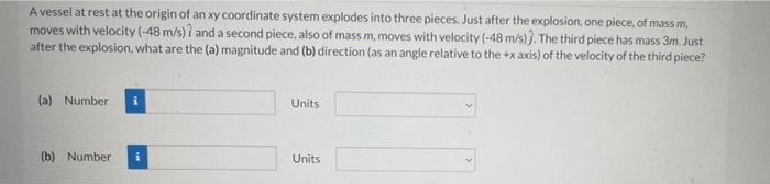 Solved A vessel at rest at the origin of an xy coordinate | Chegg.com