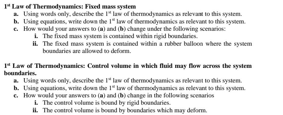Solved 1st Law of Thermodynamics: Fixed mass system a. | Chegg.com