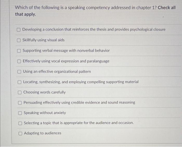 Which of the following is a speaking competency | Chegg.com