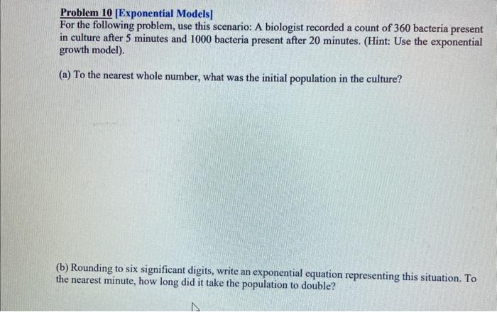 Solved Problem 10 [Exponential Models] For the following | Chegg.com